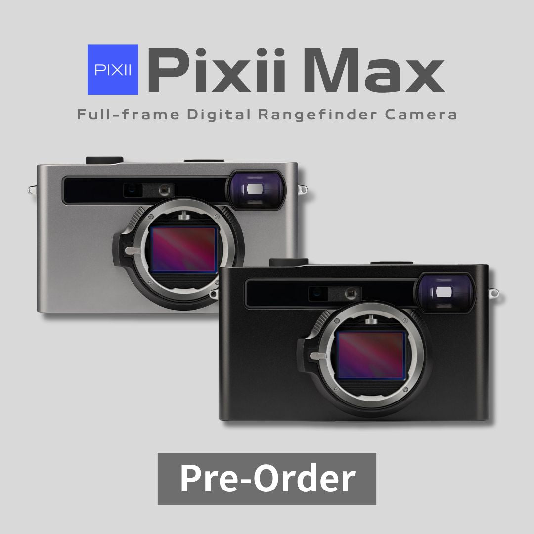 Pixii Max Pre-Order at PandaCameraHK – Panda Camera